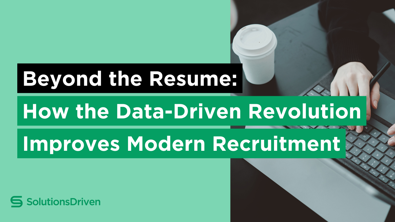 Beyond the Resume: How the Data-Driven Revolution Improves Modern ...